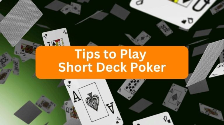 Short Deck Poker Rules & Strategy Guide | Bspin.io